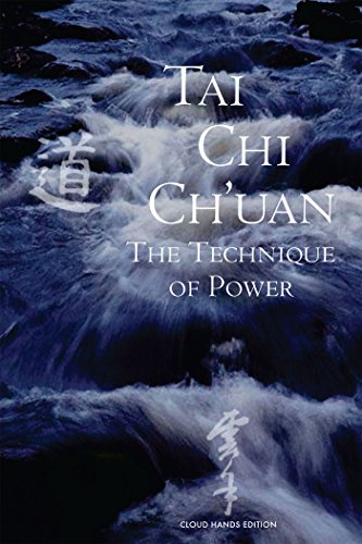 Tai Chi Chuan: The Technique of Power (Chinese Taoist Texts) eBook ...