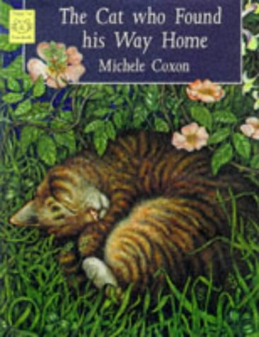 The Cat Who Found His Way Home: Michele Coxon: 9781899248919: Amazon ...