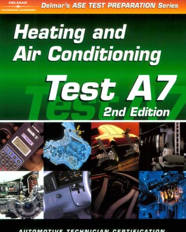 ASE Test Prep Series - Automobile (A7): Automotive Heating and Air ...