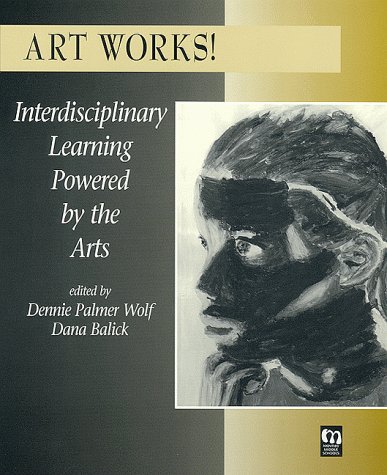 Art Works!: Interdisciplinary Learning Powered by the Arts | Amazon.com.br