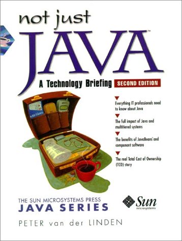 『Not Just Java: A Technology Briefing』｜感想・レビュー - 読書メーター