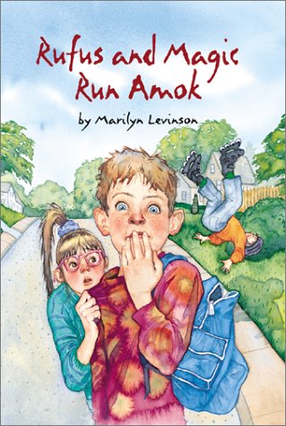 Amazon.com: Rufus & Magic Run Amok: 9780761451020: Levinson, Marilyn: Books