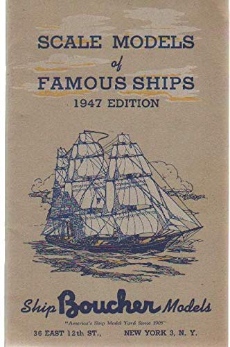 Scale Models of Famous Ships 1947 Edition: Boucher: Amazon.com: Books