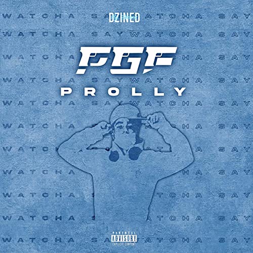 Amazon Music Unlimited - PGF Prolly 『Watcha say?』