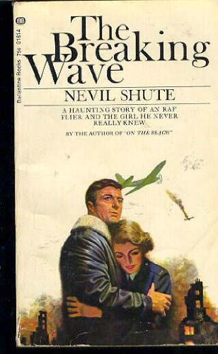 Breaking Wave: Shute, Nevil: 9780345216144: Amazon.com: Books