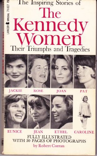 The Kennedy women (A Lancer special): Curran, Robert: Amazon.com: Books