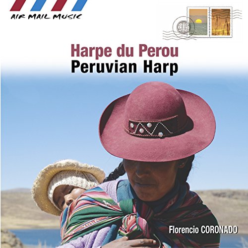 Amazon.com: Harpe du Pérou - Peruvian Harp (Air Mail Music Collection ...