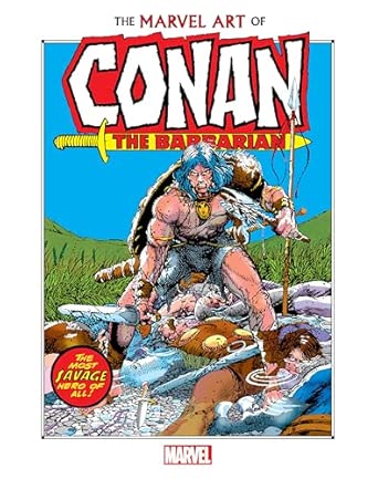 The Marvel Art of Conan the Barbarian : Marvel Comics: Amazon.co.za: Books