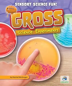 9781647472009: Gross Science Experiments (Sensory Science Fun ...