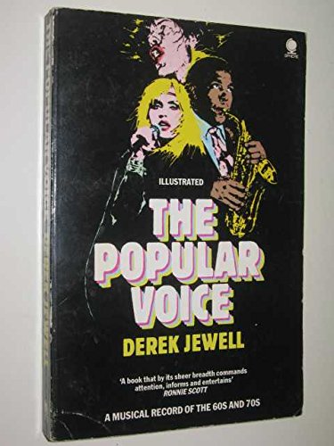 Popular Voice: Musical Record of the 60's and 70's: Jewell, Derek ...