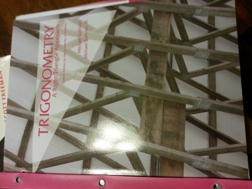 Trigonometry A Right Triangle Approach: Michael Sullivan III ...