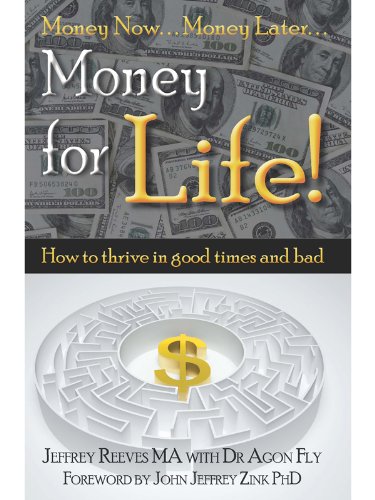 Amazon.com: Money for Life! How to thrive in good times and bad... (The ...