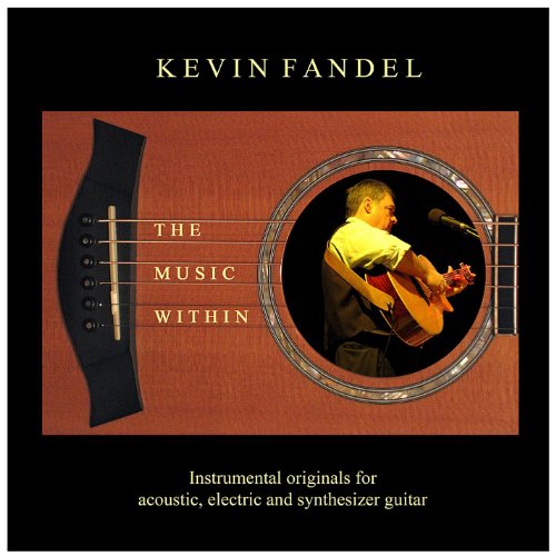 Amazon.com: The Music Within : Kevin Fandel: Digital Music