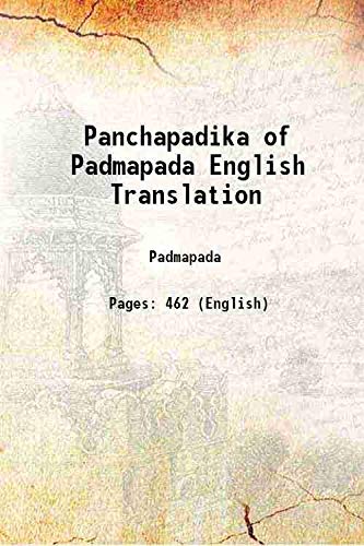 Panchapadika of Padmapada English Translation: Padmapada: 9789333159166 ...