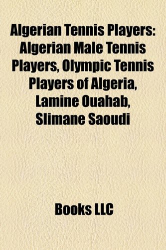 Algerian Tennis Players: Algerian Male Tennis Players, Olympic Tennis ...