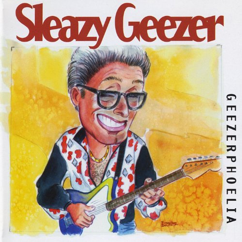 Amazon.com: Geezerphoelia : Sleazy Geezer: Digital Music