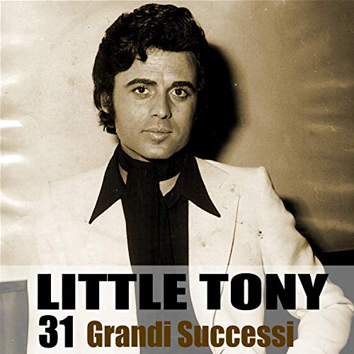 Amazon.com: 31 Grandi Successi (Remastered) : Little Tony: Digital Music