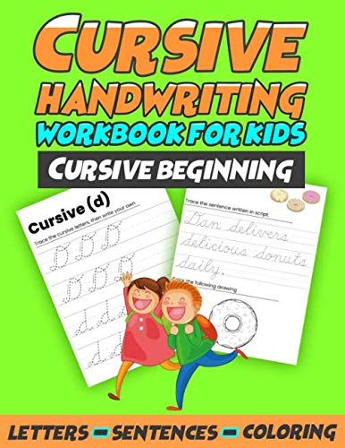 Cursive Handwriting Workbook For Kids: Cursive Beginning Workbook ...