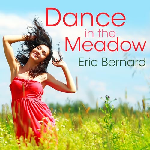 Play Dance in the Meadow by Eric Bernard on Amazon Music