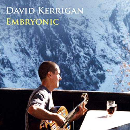 Play Embryonic by David Kerrigan on Amazon Music