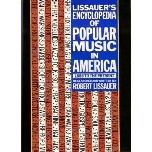 Lissauer's Encyclopedia Popular Music: Lissauer, Robert: 9781569249925 ...