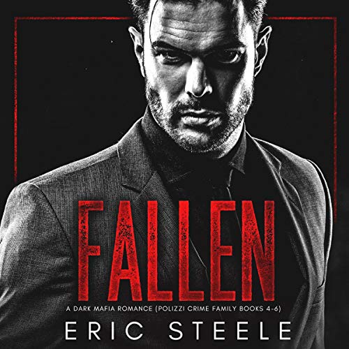 Amazon.com: Fallen: A Dark Mafia Romance: Polizzi Crime Family, Book 4 ...