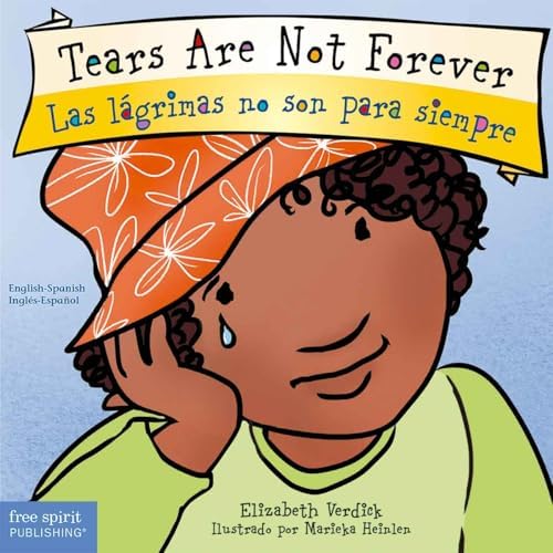 Tears Are Not Forever / Las lágrimas no son para siempre Board Book ...