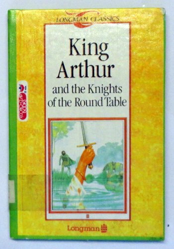 King Arthur and the Knights of the Round Table: D.K. Swan ...