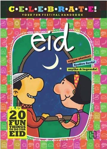 CELEBRATE!: EID : Various: Amazon.in: Books
