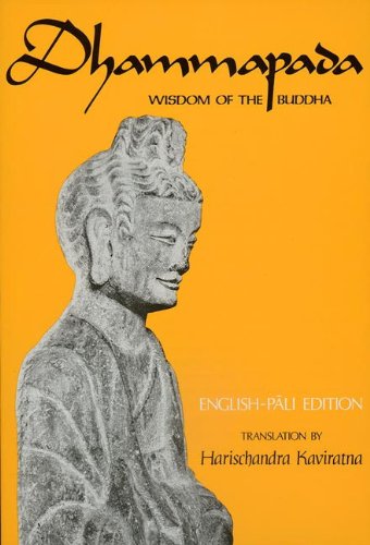Dhammapada: Wisdom of the Buddha (English and Pali Edition): Tipitaka ...