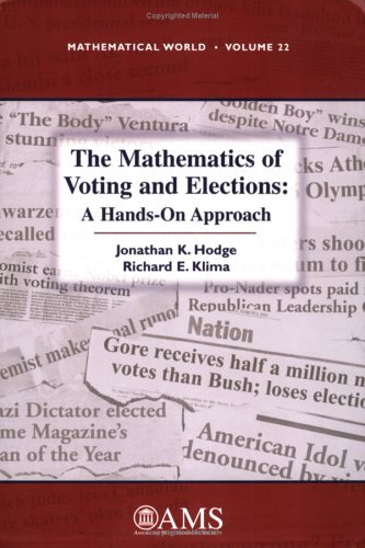 The Mathematics of Voting and Elections: A Hands-On Approach ...