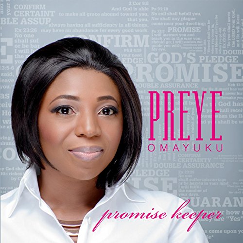 Play Promise Keeper by Preye Omayuku on Amazon Music