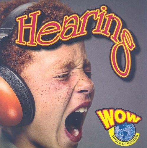 Hearing (World of Wonder): Winnick, Nick: 9781605960555: Amazon.com: Books