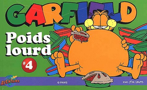 Amazon.com: Garfield poids lourd #4 [r]: 9782895430711: Jim Davis: Books