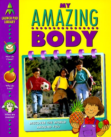 My Amazing Body: Wright, Rachel: 9780915741786: Amazon.com: Books
