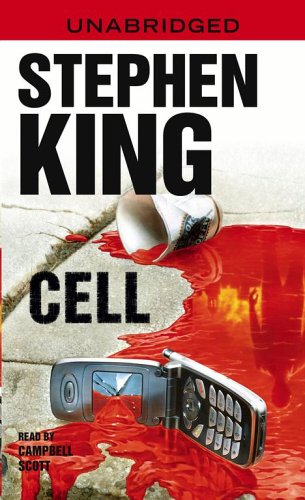 Cell: King, Stephen, Scott, Campbell: 9780743554329: Amazon.com: Books