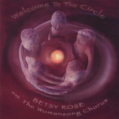 Amazon.com: Welcome To The Circle : Betsy Rose: Digital Music
