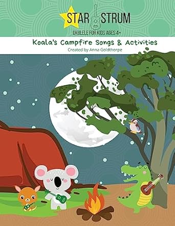 Amazon.com: Koala's Campfire Songs and Activity Book: Starstrum Ukulele ...