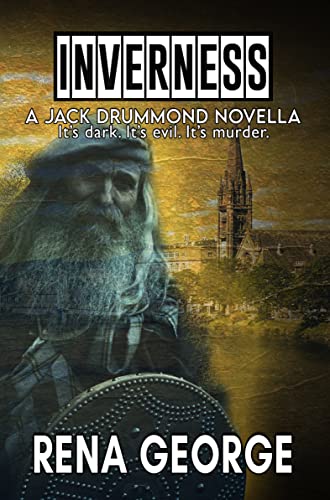 Inverness: A Jack Drummond Novella - Kindle edition by George, Rena ...