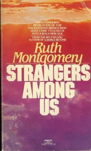 Strangers Among Us: Montgomery, Ruth: 9780449200612: Amazon.com: Books