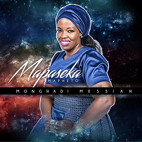 Play Monghadi Mesiah by Mapaseka Mapheto on Amazon Music