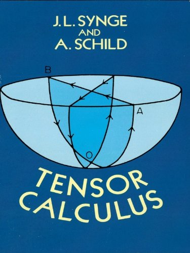 Tensor Calculus (Dover Books on Mathematics Book 5) eBook : Synge, J. L ...