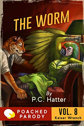 The Worm: Poached Parody (Kaiser Wrench Book 8) - Kindle edition by ...