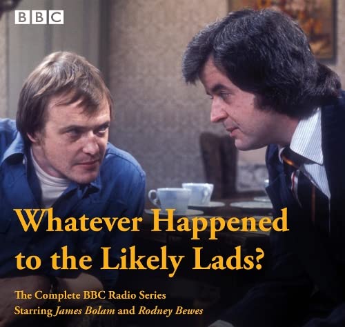 Whatever Happened To The Likely Lads?: Complete BBC Radio Series | Amazon.com.br