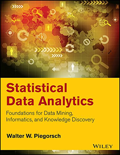 Statistical Data Analytics: Foundations For Data Mining, Informatics And Knowledge Discovery ...