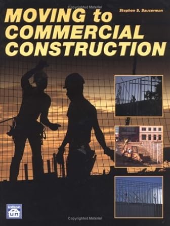 Amazon.fr - Moving to Commercial Construction - Livres