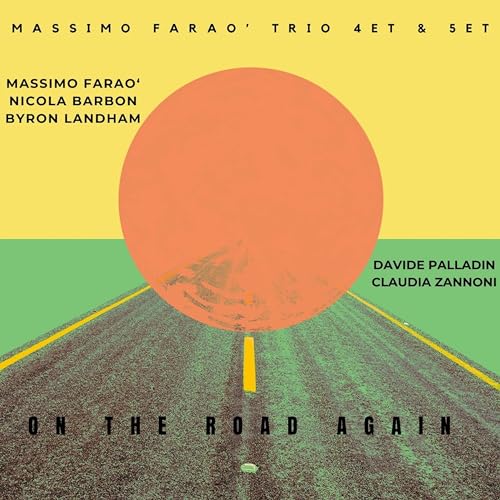 Amazon Music - Massimo FaraòのOn the Road Again - Amazon.co.jp