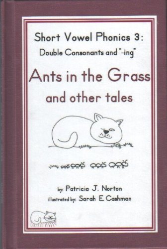 Short Vowel Phonics 3 : Ants in the Grass and Othe: Amazon.co.uk ...