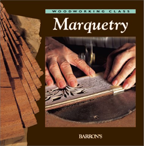 Marquetry: 9780764152443: Books - Amazon.ca