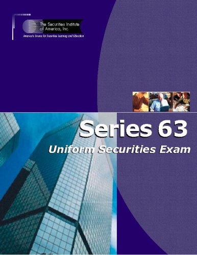 Series 63 Uniform Securities Exam: The Securities Institute of America ...
